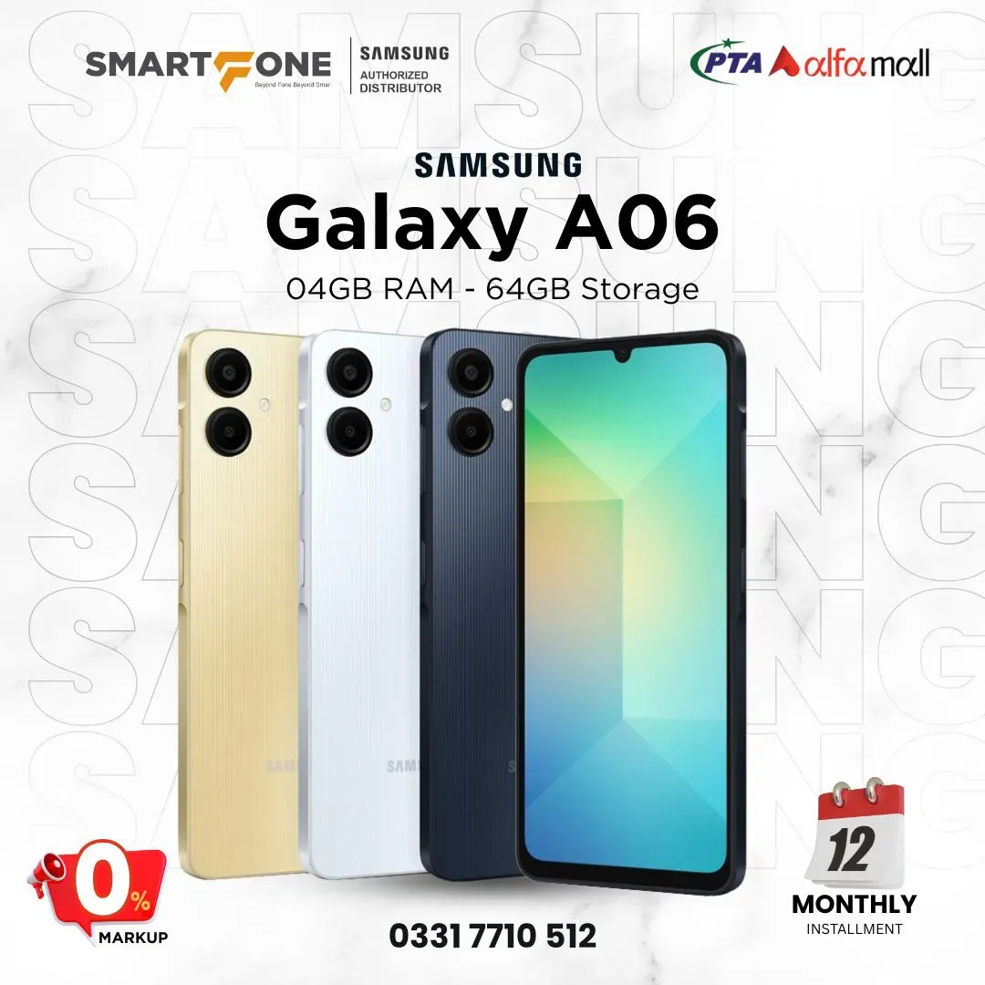 Samsung Galaxy A06 (04-64) PTA Approved | One Year Official Warranty | Installments @ 0% Markup ...
