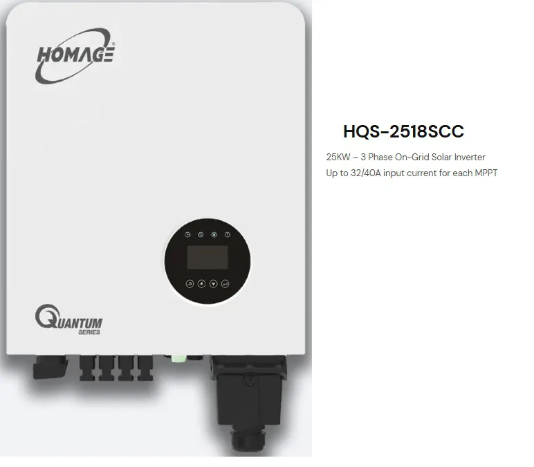 Homage Quantum Inverter Series HQS2518SCC 3 Phase Grid Solar Inverter ...