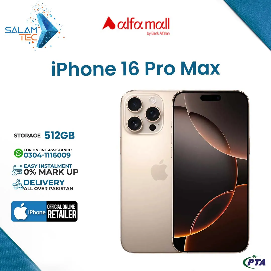 Apple iPhone 16 Pro Max 512GB Storage On Easy Installments with 2 Years Official Warranty ...