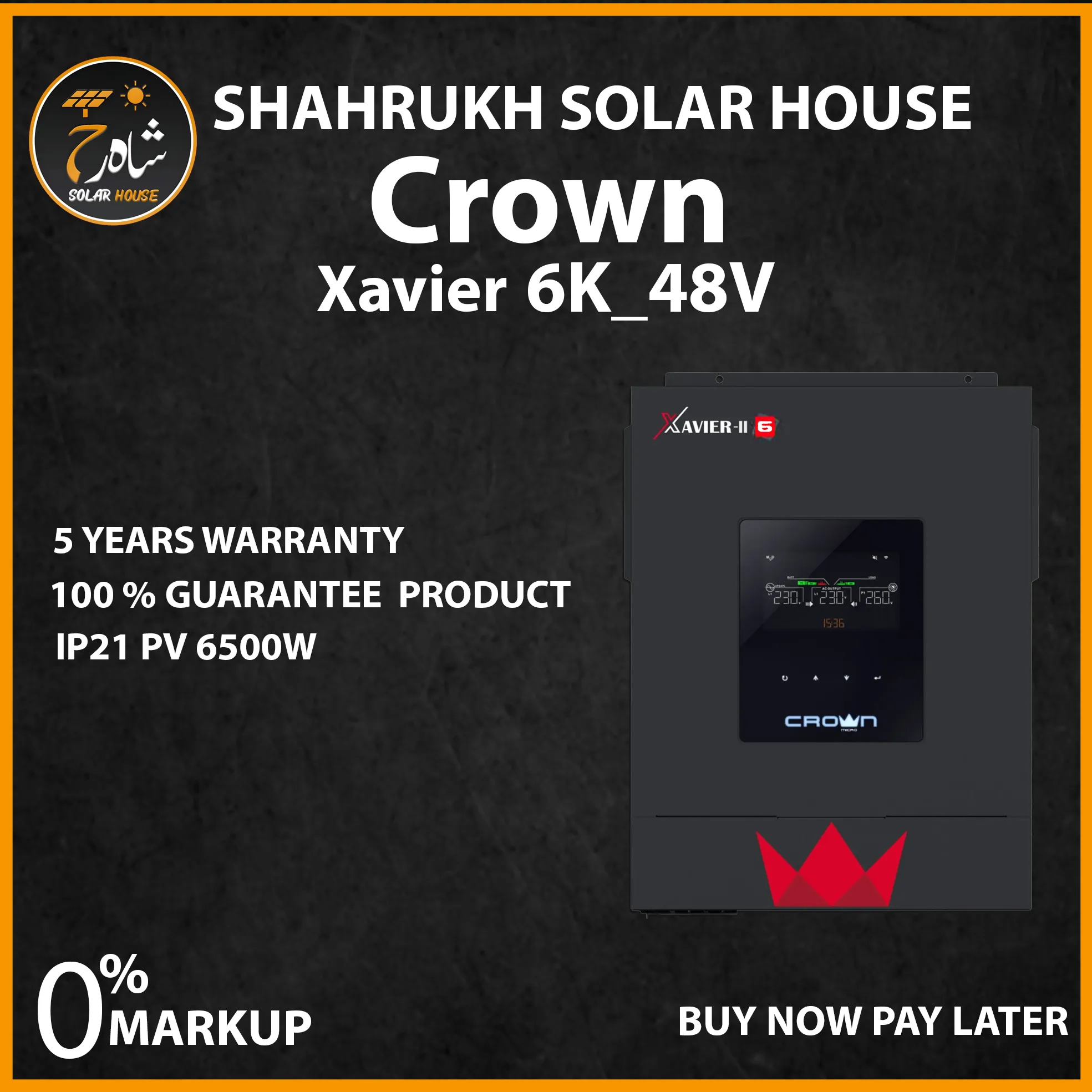 Crown Xavier 6KW Hybrid Solar Inverter | 6500W PV | 48V | Shahrukh ...