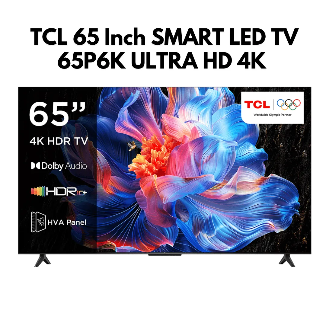 TCL 65P6K 65-Inch 4K UHD Google TV with Dolby Audio – Smart LED