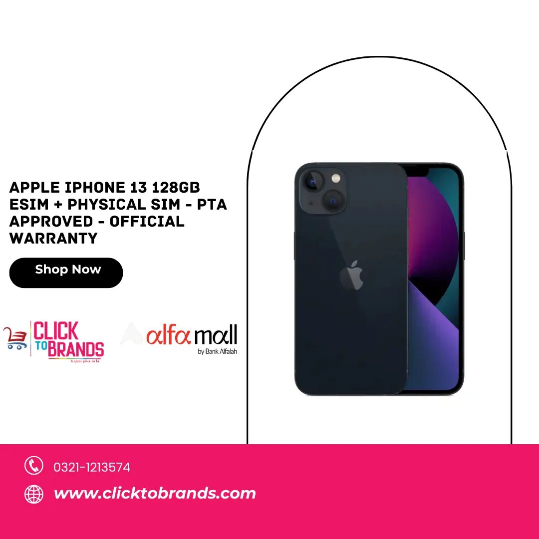 Apple iPhone 13 128GB Esim + Physical Sim - PTA Approved - Official Warranty