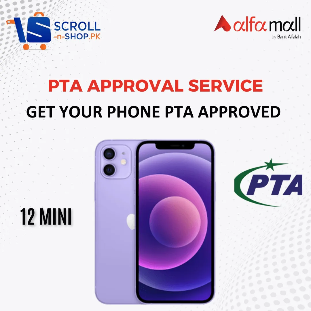 PTA Official Approval Service - IPHONE 12 MINI (SNS_416)
