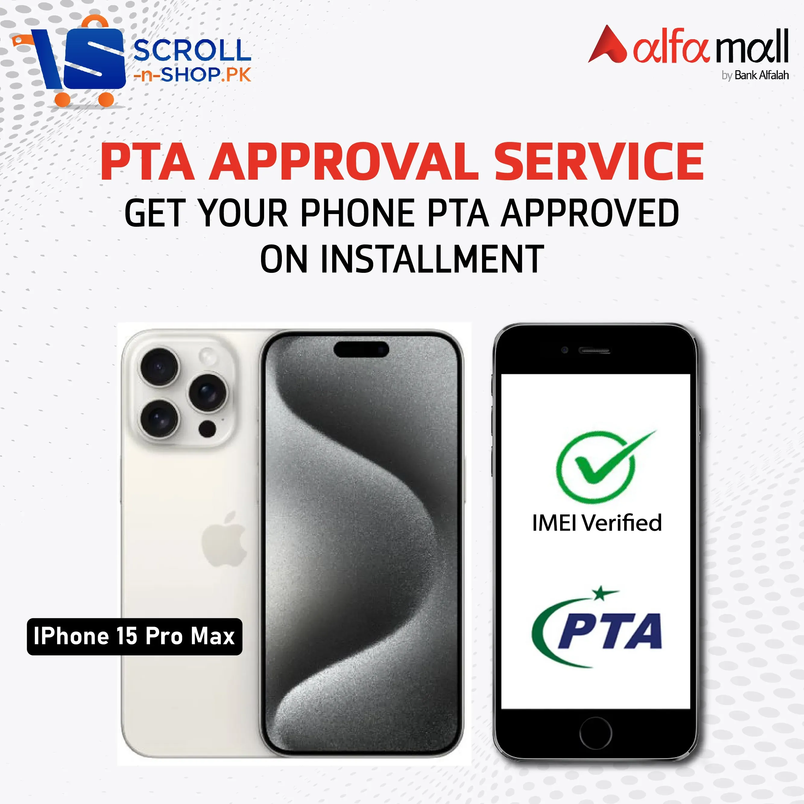 PTA Official Approval Service - IPHONE 15 PRO MAX (SNS_570)