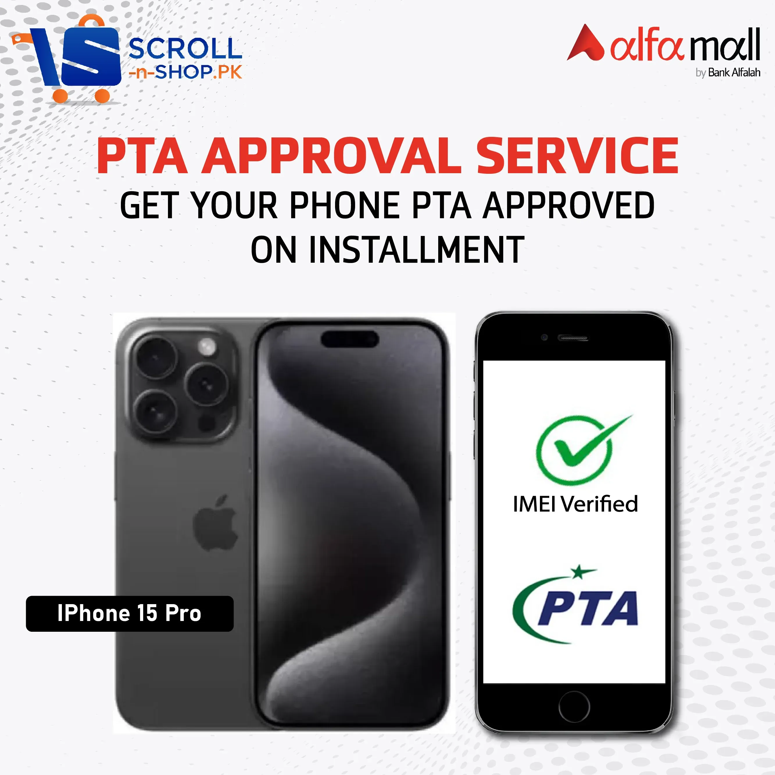 PTA Official Approval Service - IPHONE 15 PRO (SNS_600)