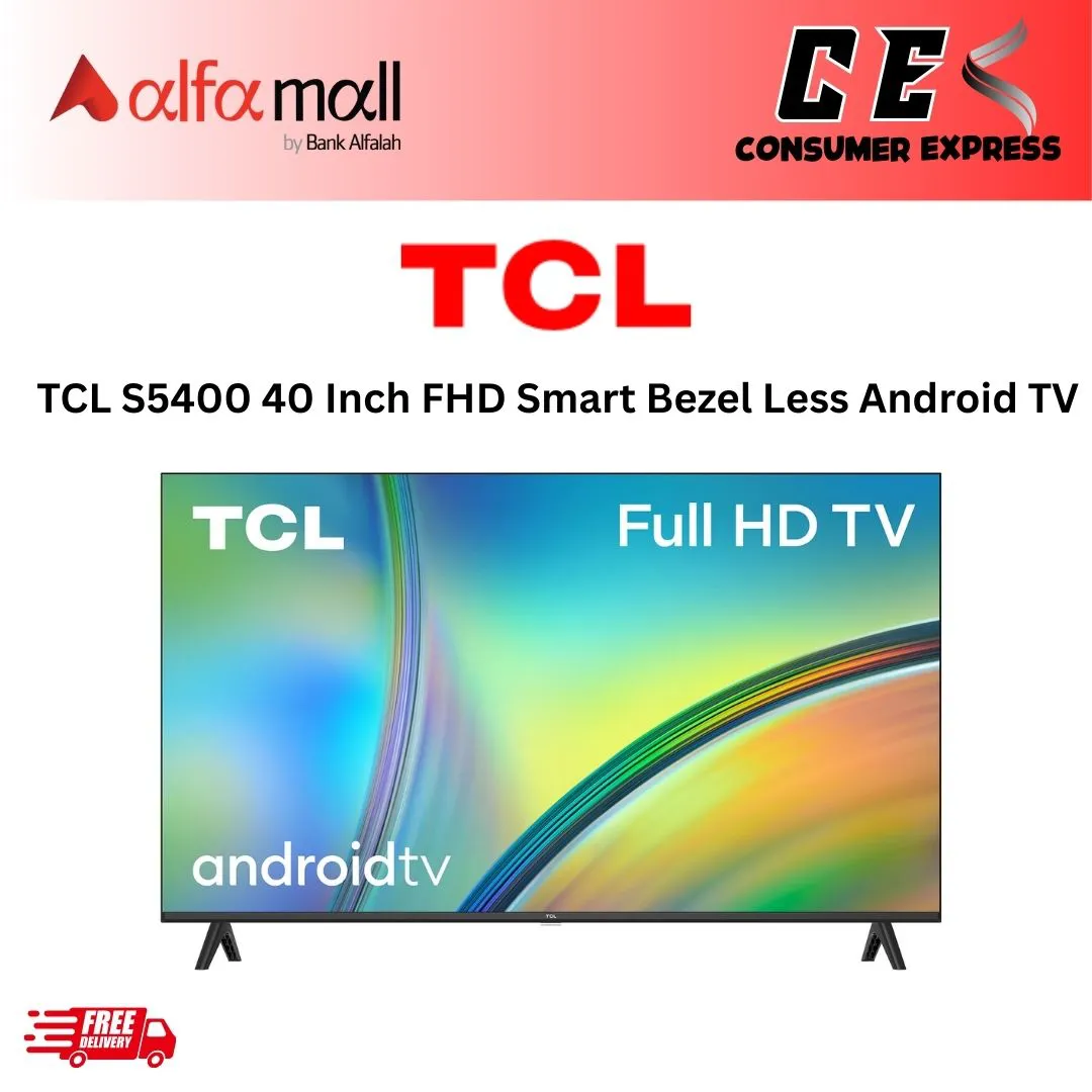 TCL S5400 40 Inch FHD Smart Bezel Less Android TV - (Installment ...